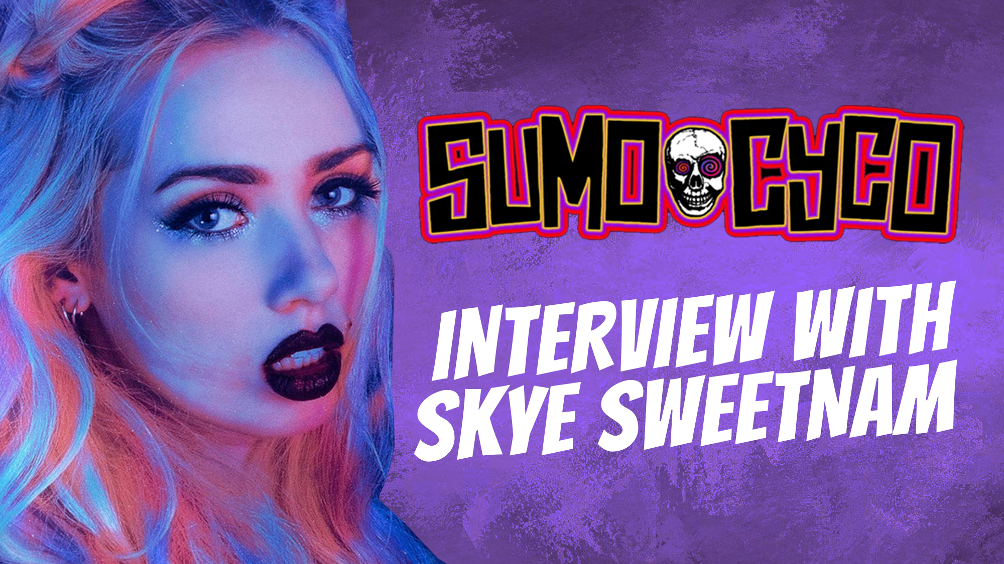Interview with Skye Sweetnam from Sumo Cyco